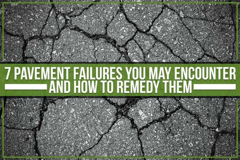 7 Common Asphalt Pavement Failures and How to Fix Them